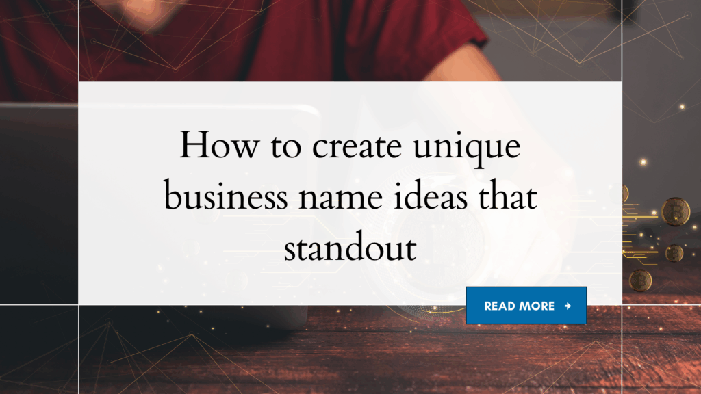 How to Create Unique Business Name Ideas That Standout - NairaBrains